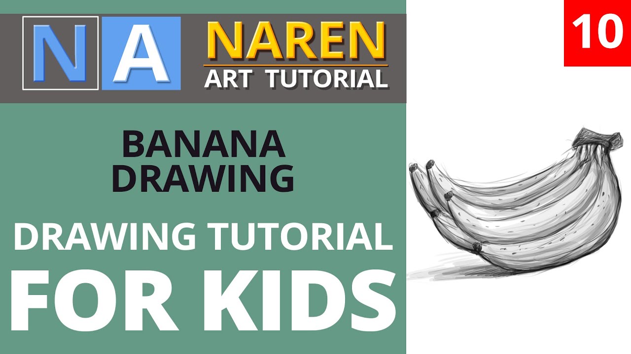 Banana Drawing for Kids - 10 narenarts. - YouTube