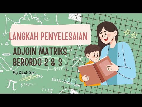 Langkah Langkah sederhana dalam penyelesaian Adjoin Matriks berordo 2 ...