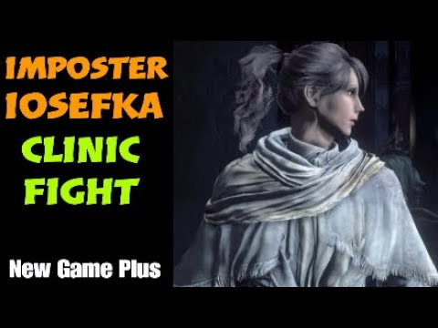 Bloodborne - Imposter Iosefka Clinic Fight - YouTube