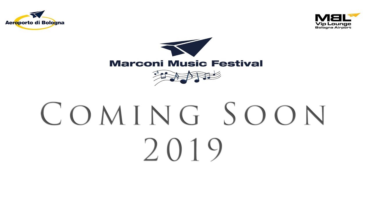 Marconi Music Festival - Coming soon Stagione 2019 - YouTube