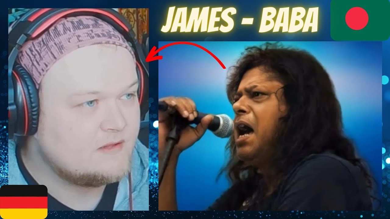 🇧🇩 James - Baba | GERMAN Reaction - YouTube