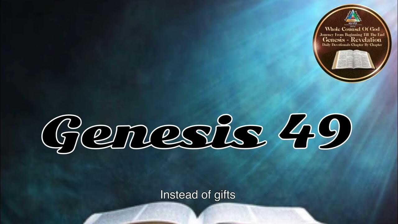 Genesis 49 - YouTube