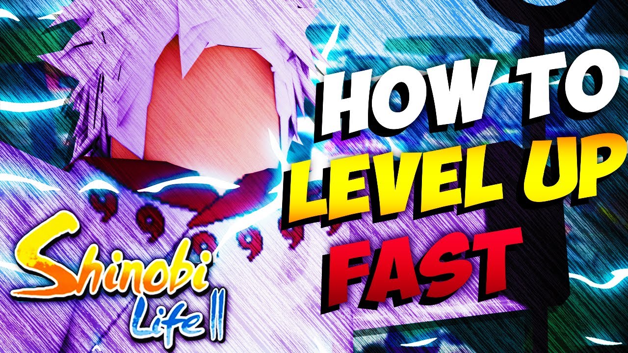 Shinobi Life 2 How To Level Up Fast (0-MAX) | Guide - YouTube