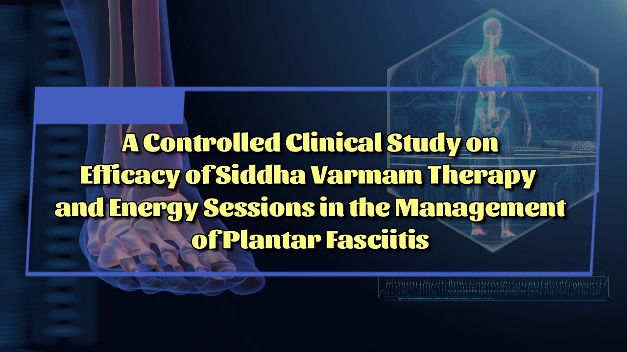 A Controlled Clinical Study on Efficacy of Siddha Varmam Therapy and ...