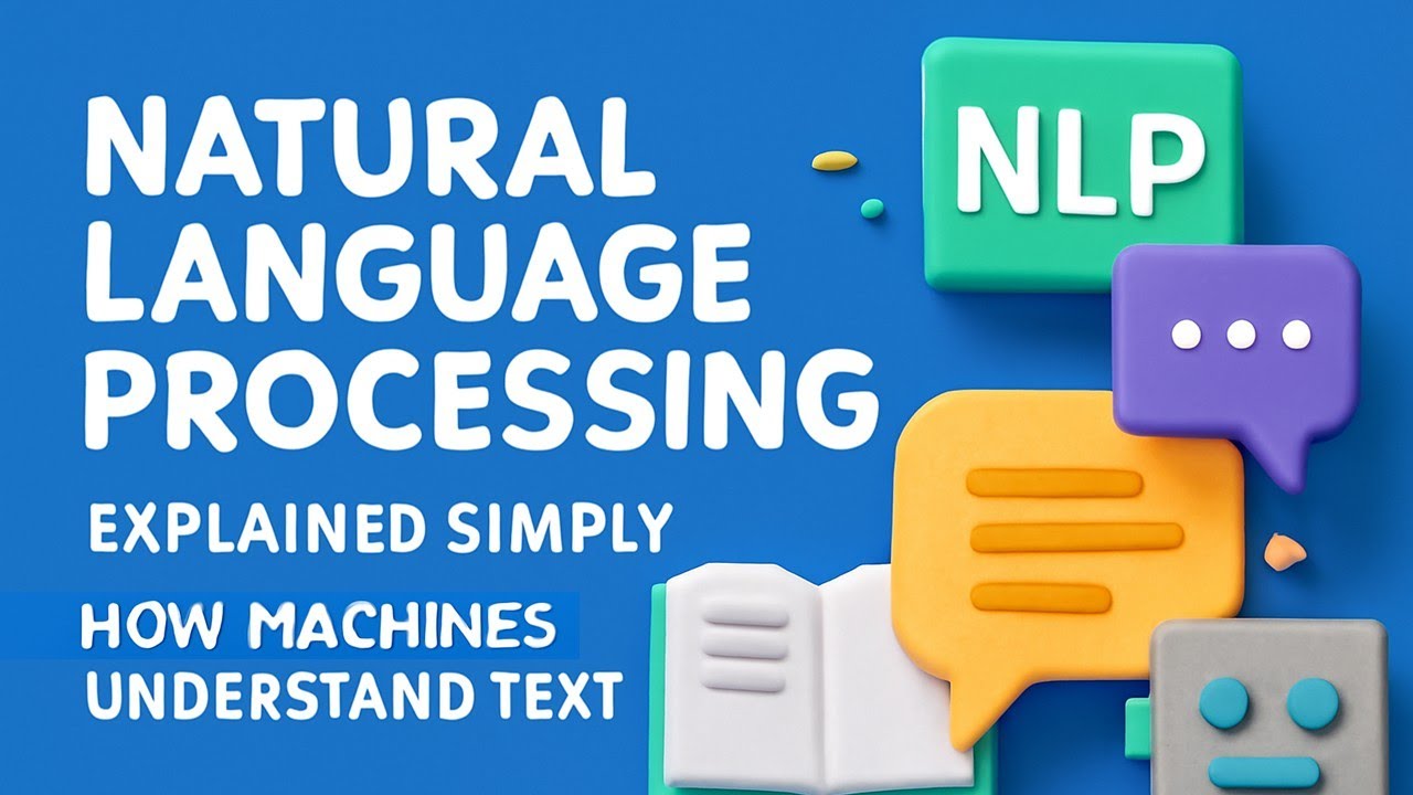 Natural Language Processing (NLP) Explained Simply | How Machines Understand Text - YouTube
