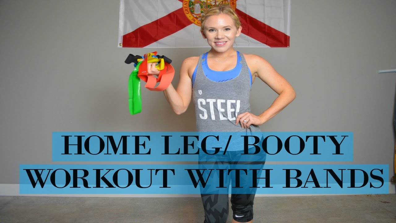 Home Leg Booty Workout With Resistance Bands Youtube