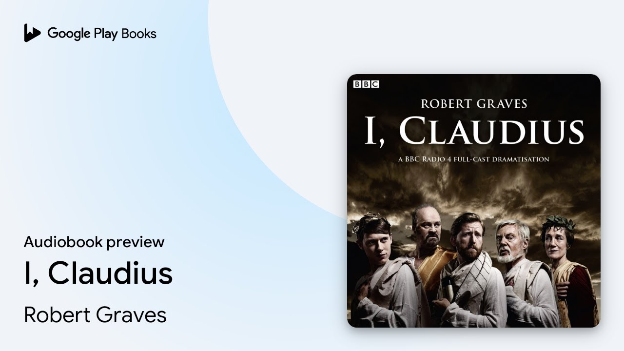 I, Claudius by Robert Graves · Audiobook preview - YouTube
