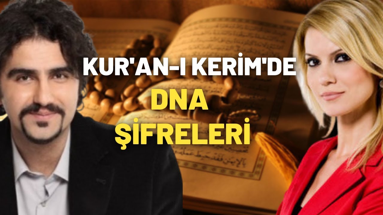 Kur'an-ı Kerim'de Dna Şifreleri - YouTube