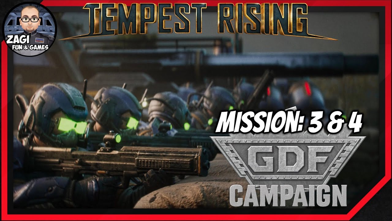 👀 Tempest Rising - GDF Campaign: Mission 3 & 4 ! 🔥 - YouTube
