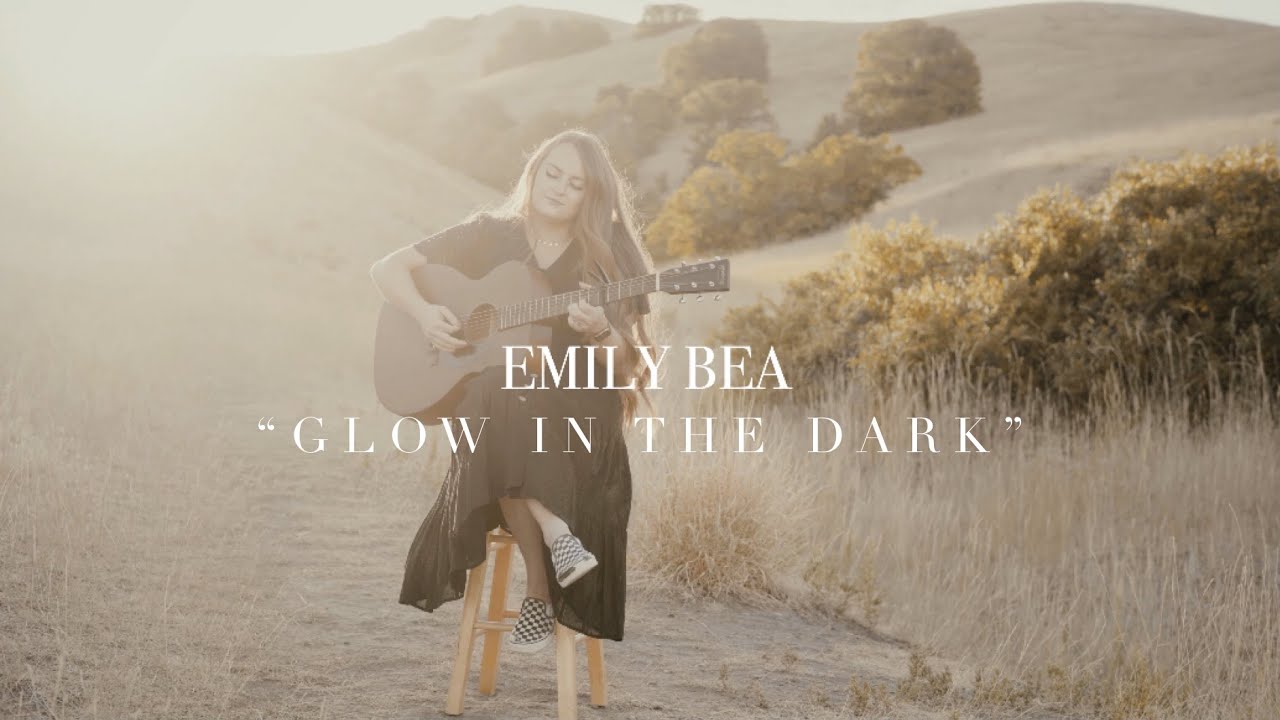 Emily Bea - Glow in the Dark (Live Acoustic Session) - YouTube