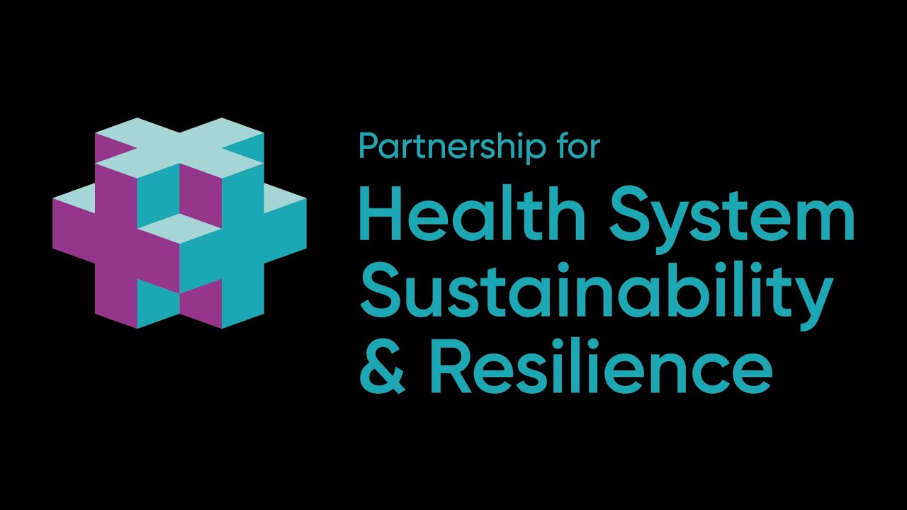 Symposium: Partnership for Health System Sustainability and Resilience ...