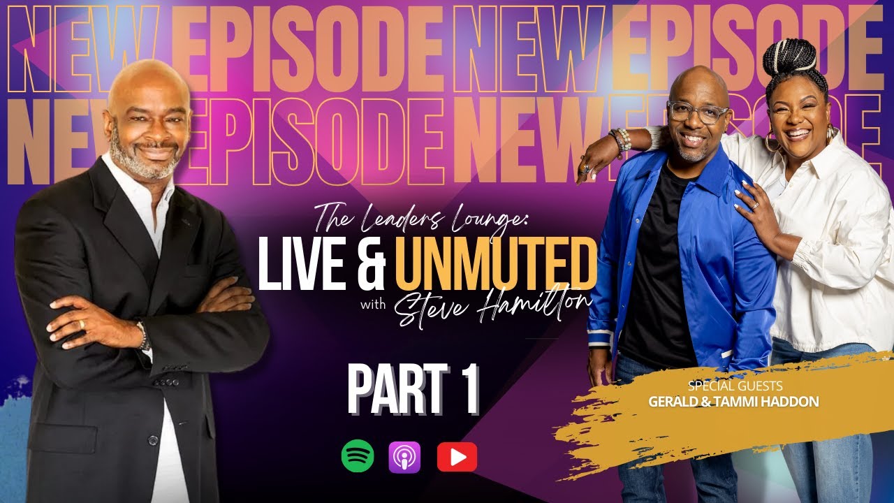 (Interview) The Leaders Lounge: LIVE & UNMUTED" Pastors Gerald & Tammi ...