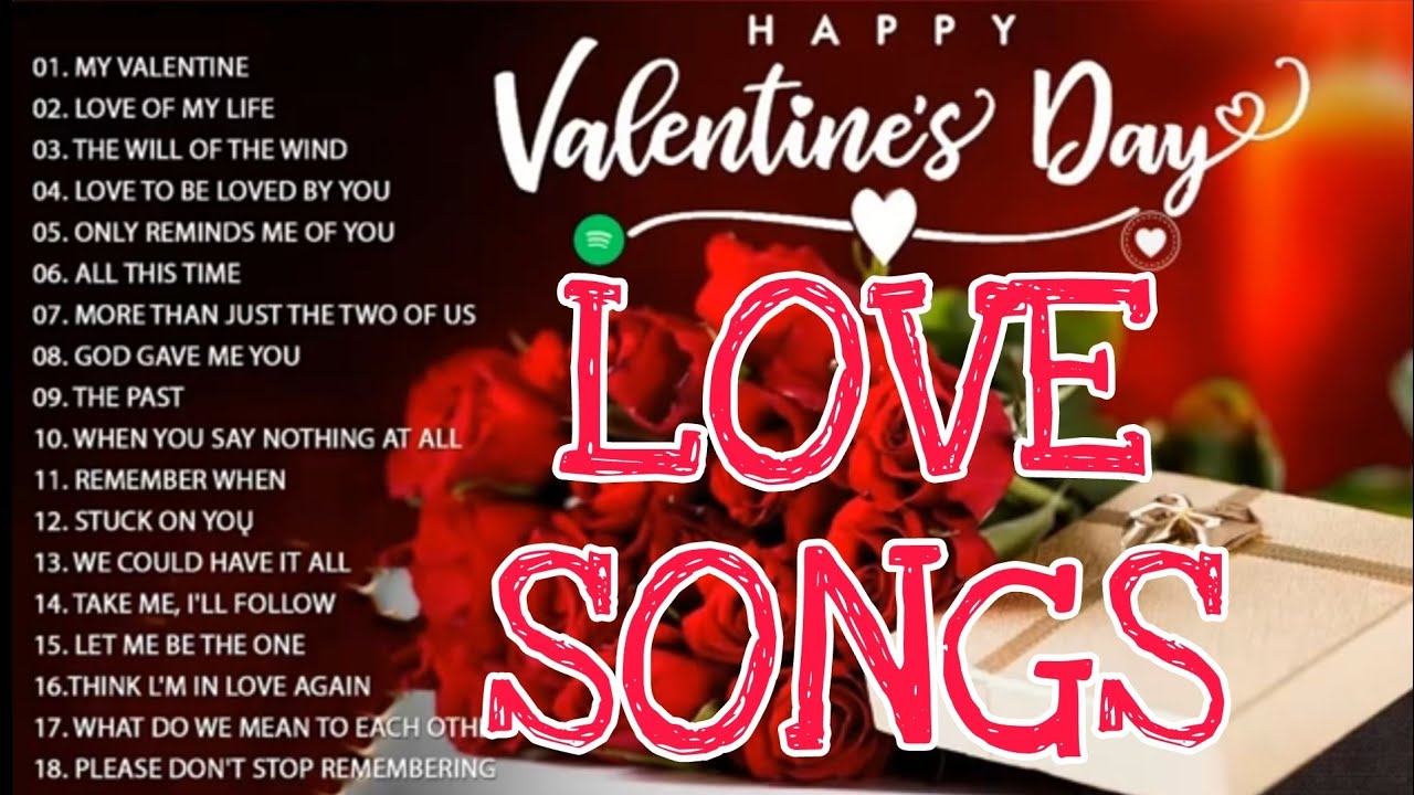 BEST VALENTINE'S SONG • NON-STOP SONG • VALENTINE'S PLAYLIST - YouTube