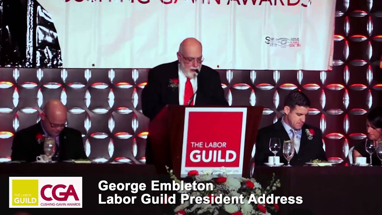 2013 CGA Awards - Labor Guild Presidents Address - YouTube