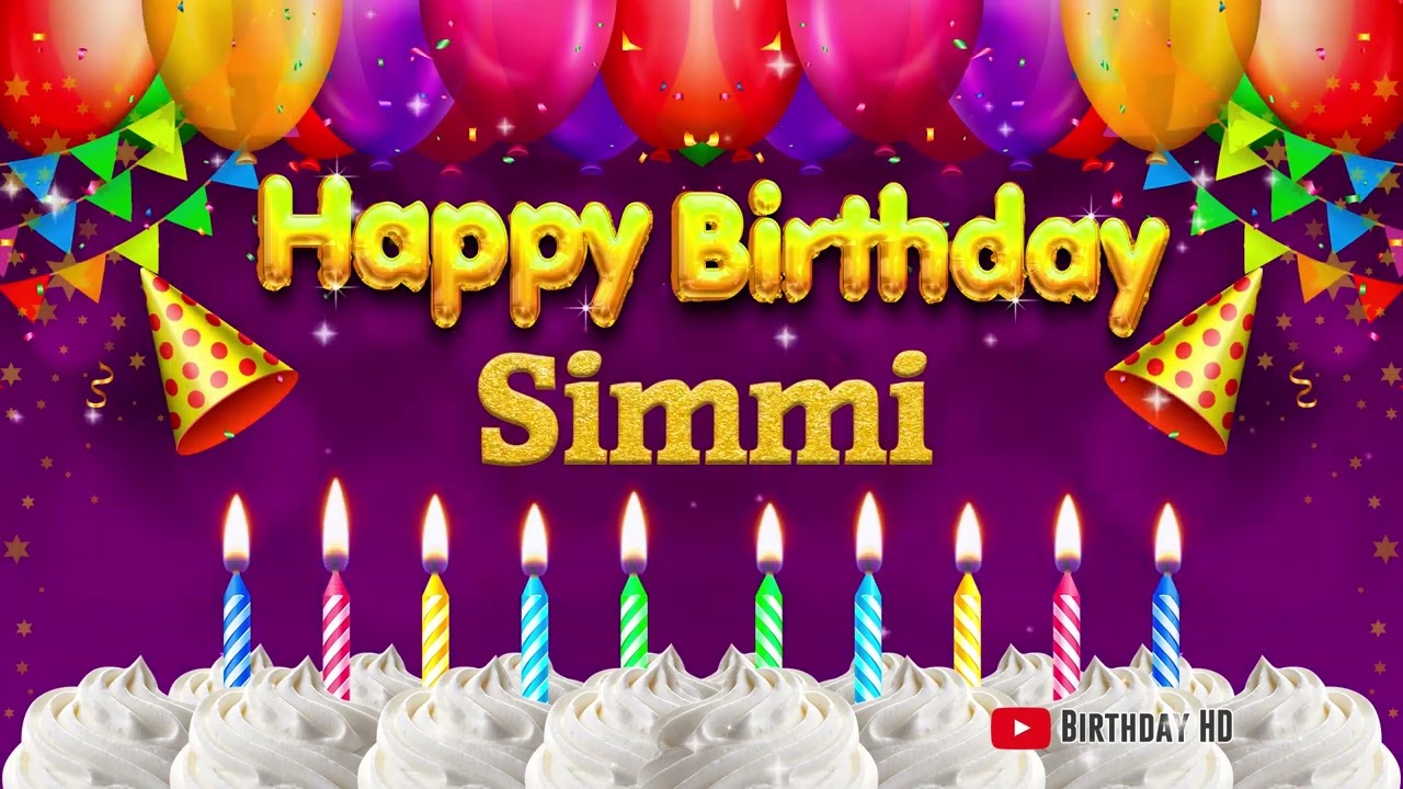 Simmi Happy birthday To You - Happy Birthday song name Simmi 🎁 - YouTube
