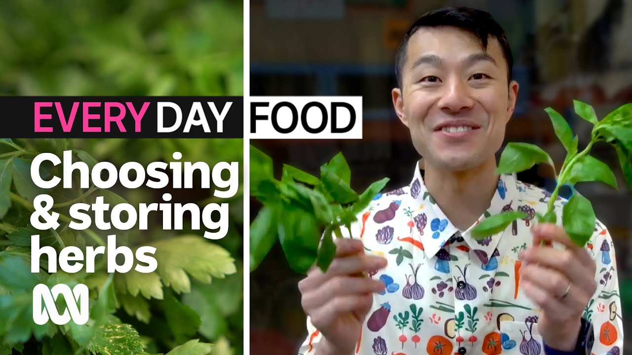 How to pick perfect herbs | ABC Everyday Food | ABC Australia - YouTube