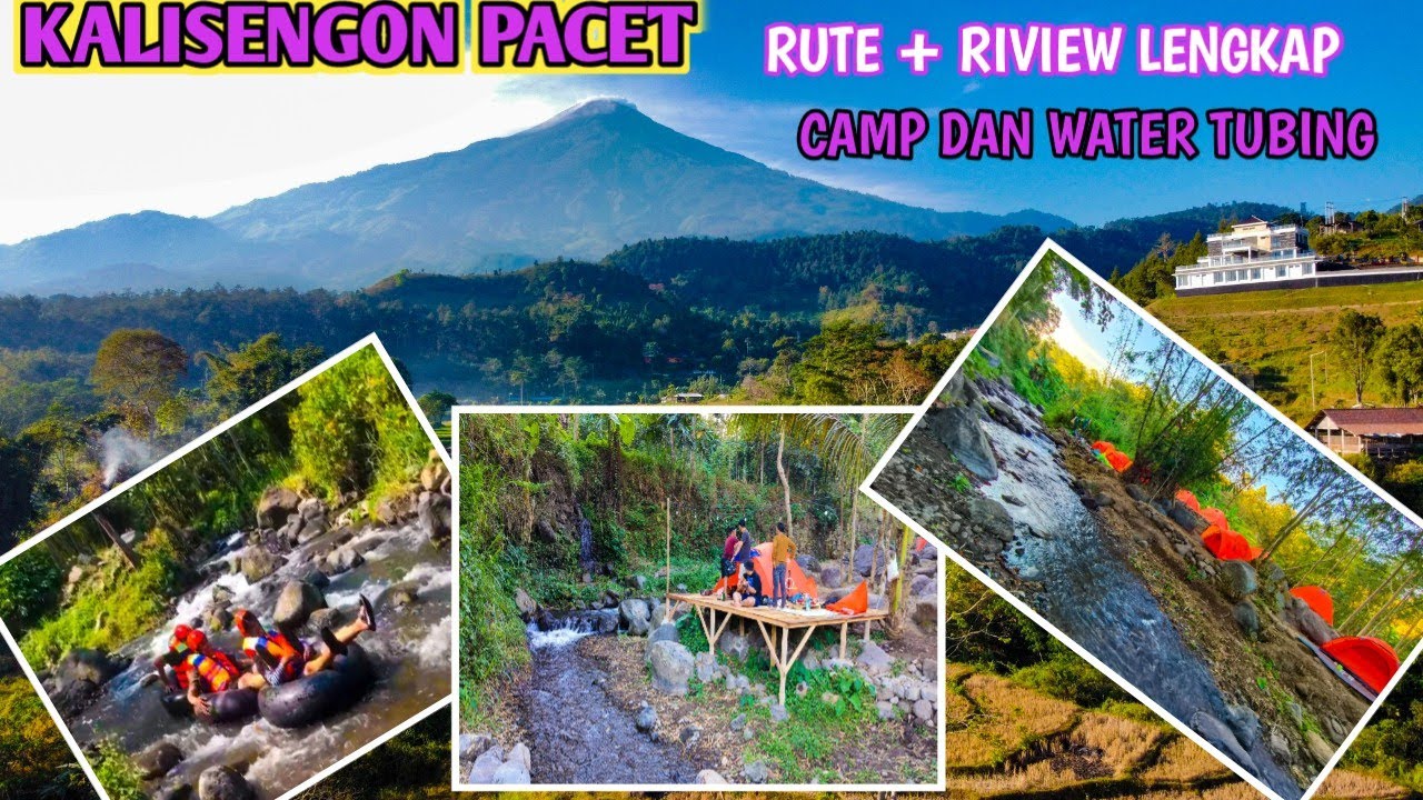 Kalisengon Pacet // Tempat Camp Dan Watertubing / Rute + Riview Lengkap ...