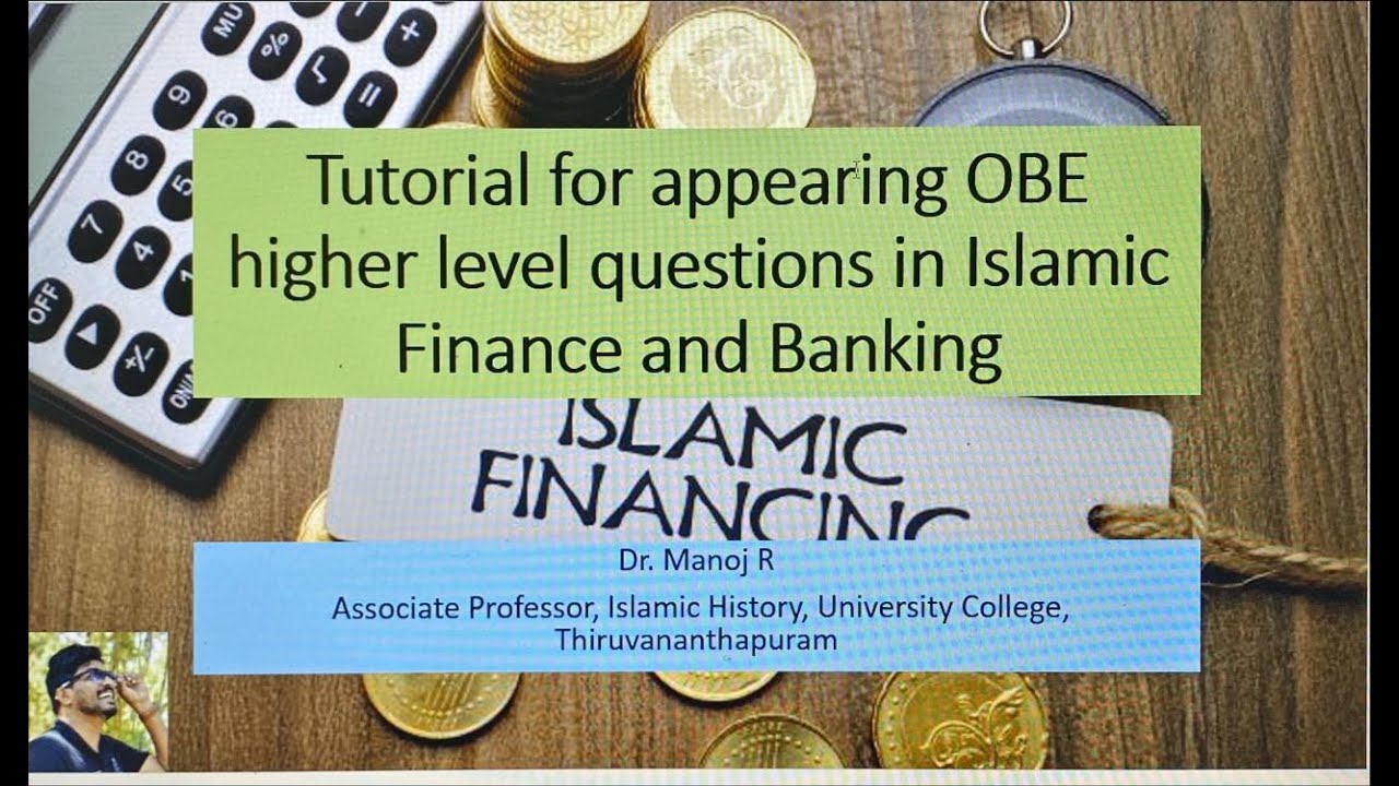Tutorial for OBE higher level questions Islamic Finance Part 1 - YouTube