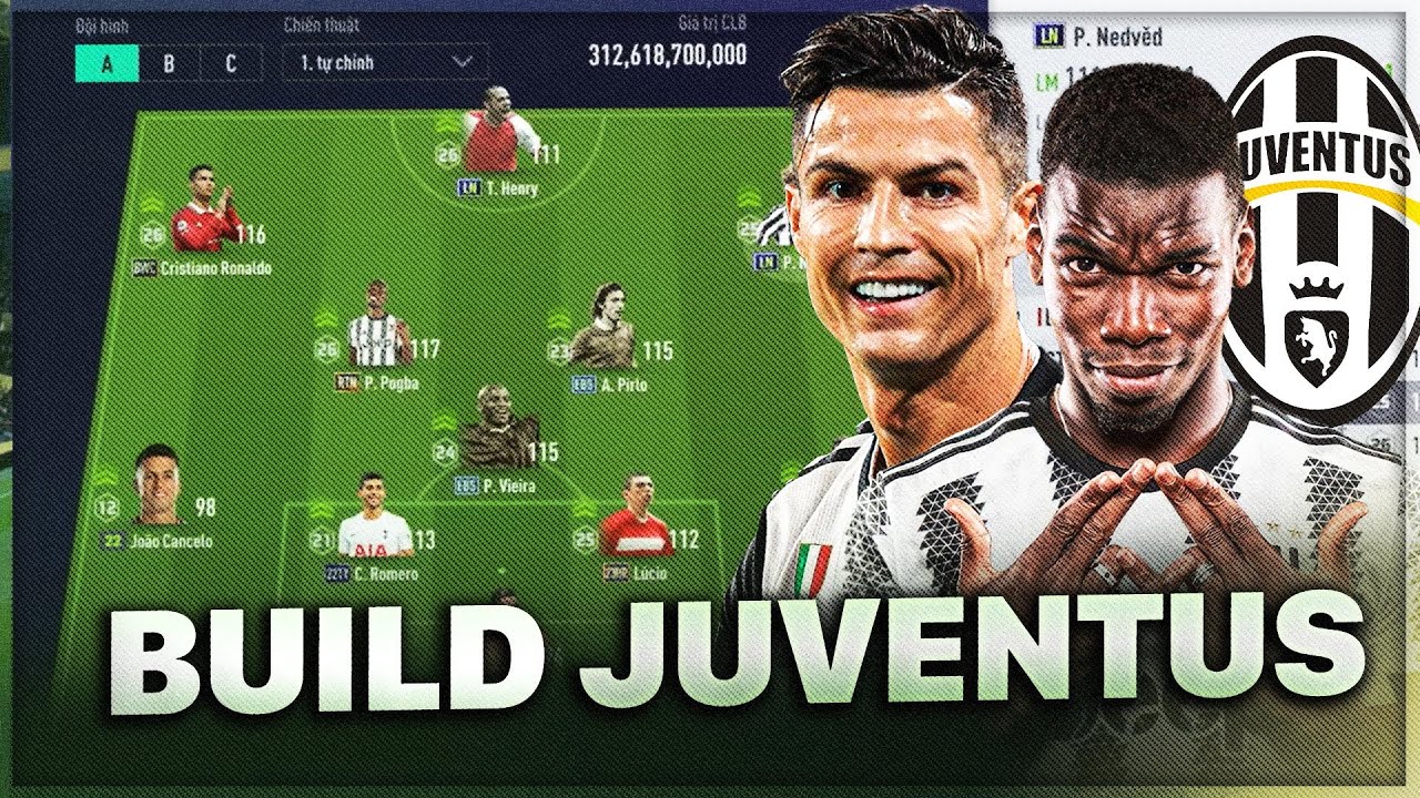 ( FO4 ) HOÀN THIỆN ĐỘI HÌNH JUVENTUS CHIẾN NHẤT TRONG TẦM GIÁ 300 TỶ ...