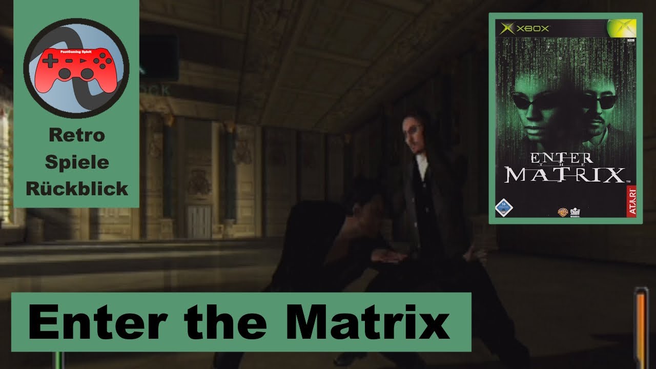 Enter the Matrix - Retro Spiele Rückblick - YouTube
