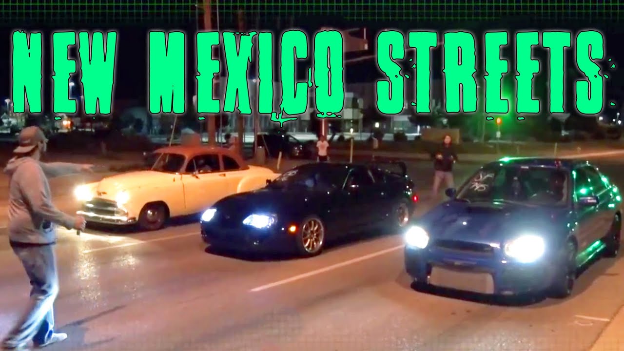 New Mexico Street Racing! - YouTube