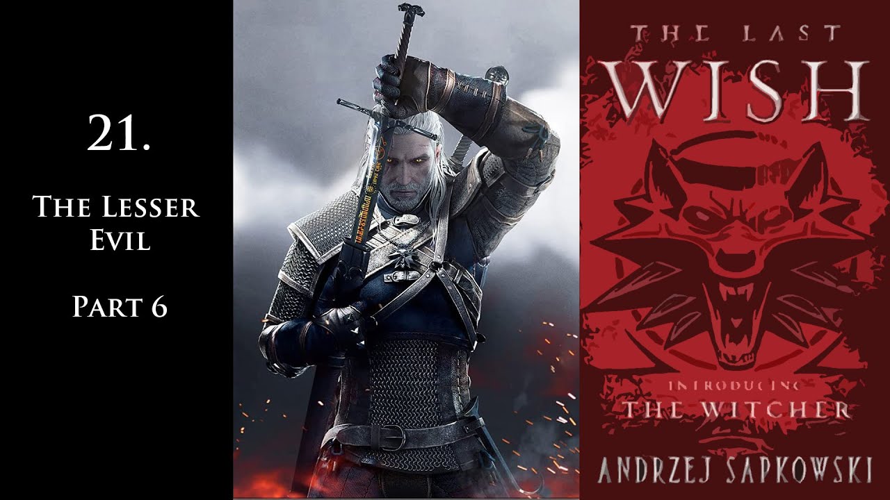 Witcher - The Last Wish Audiobook (with text) | The Lesser Evil - Part ...