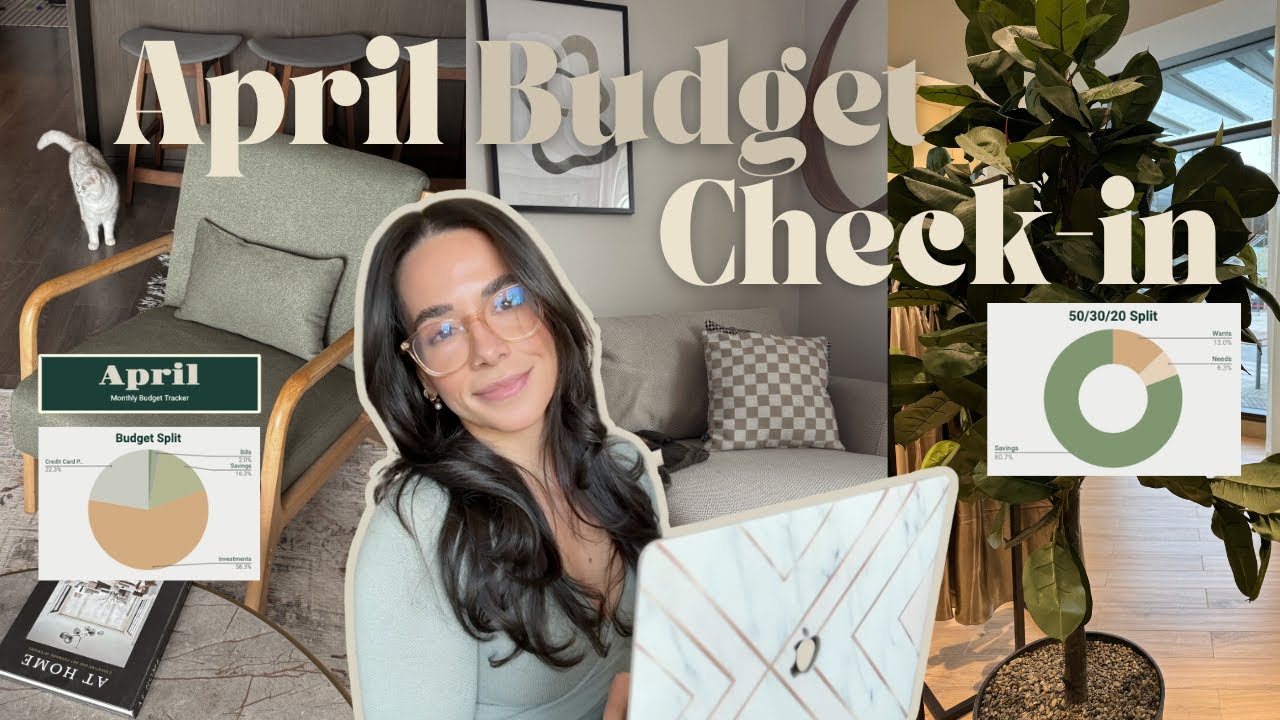 APRIL MID-MONTH CHECK IN budgeting, new savings goal, how I'm spending ...