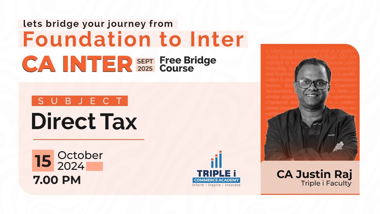 CA INTER |FREE BRIDGE COURSE | FROM FOUNDATION TO INTERMEDIATE | DIRECT ...
