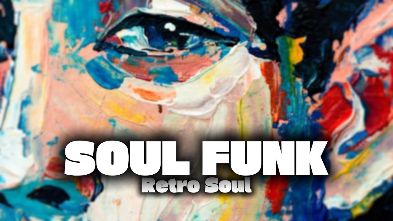 🔥Retro Soul Sessions | Vintage Soul Funk Grooves | vol.2🎷 - YouTube