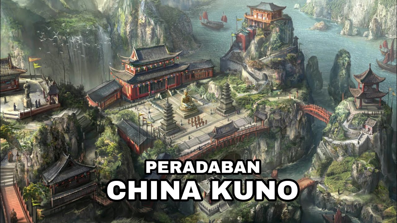 Sejarah dan Peradaban China Kuno - YouTube