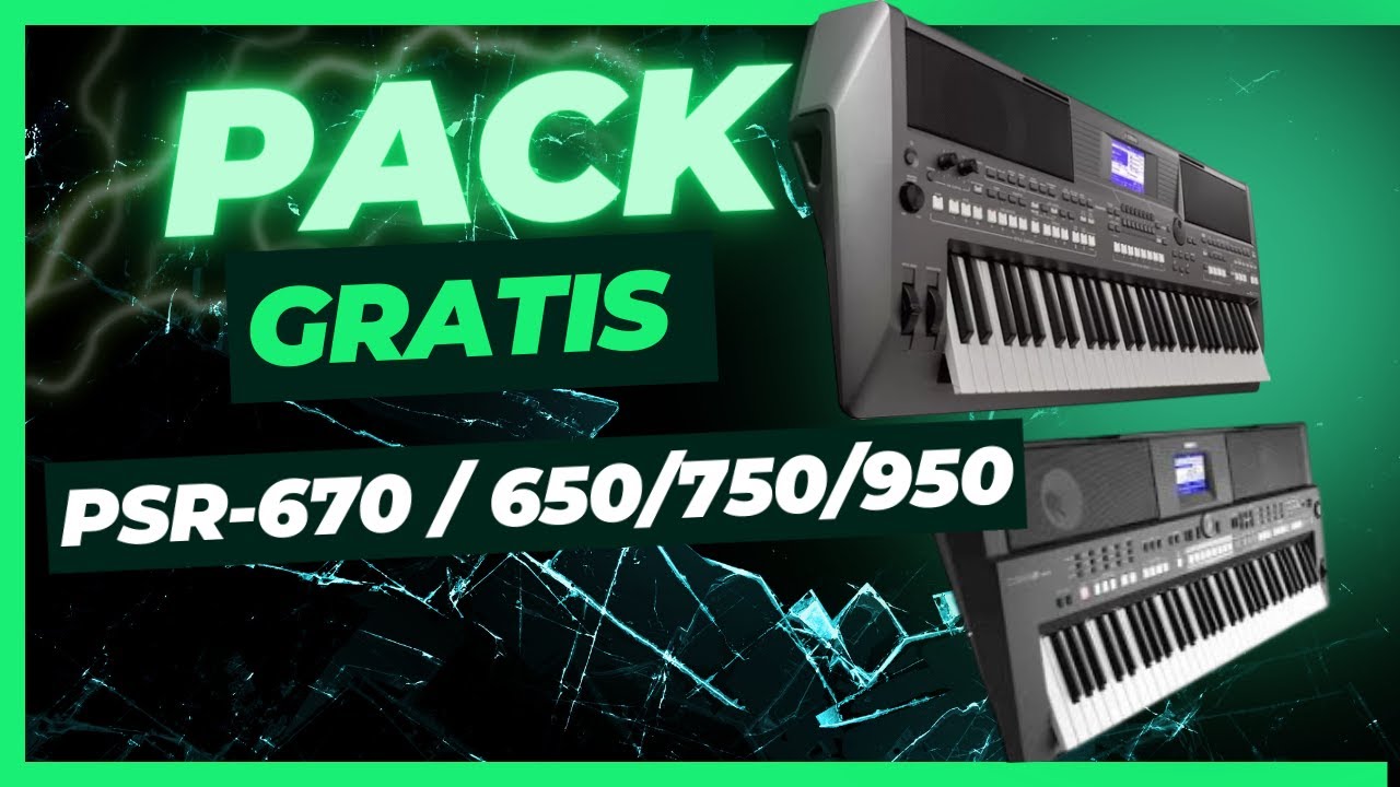 PACK GRATIS 2024 PARA PSR-S670/650/750/950 - YouTube