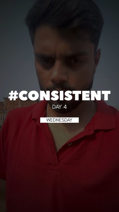 Consistency Day 4 Dsa Motivation Systemdesign Youtube