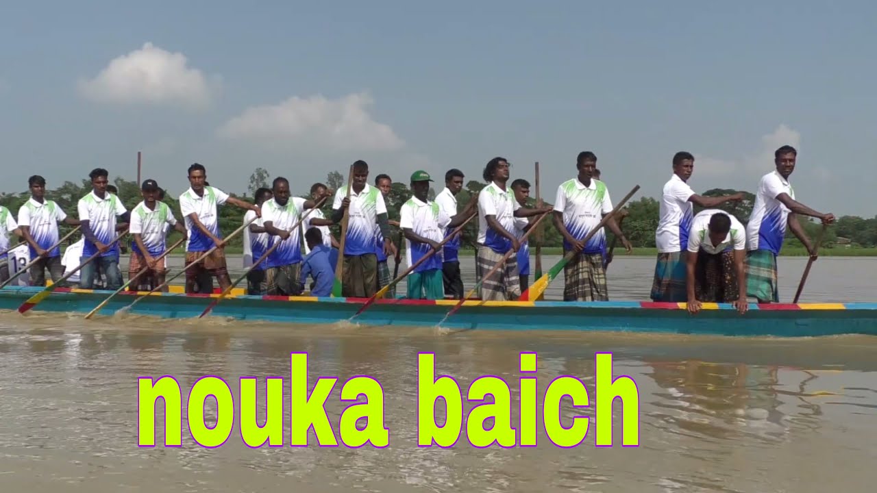 Nouka Baich in Bangladesh in 2020 Sylhet Area | Nowka Bais - YouTube