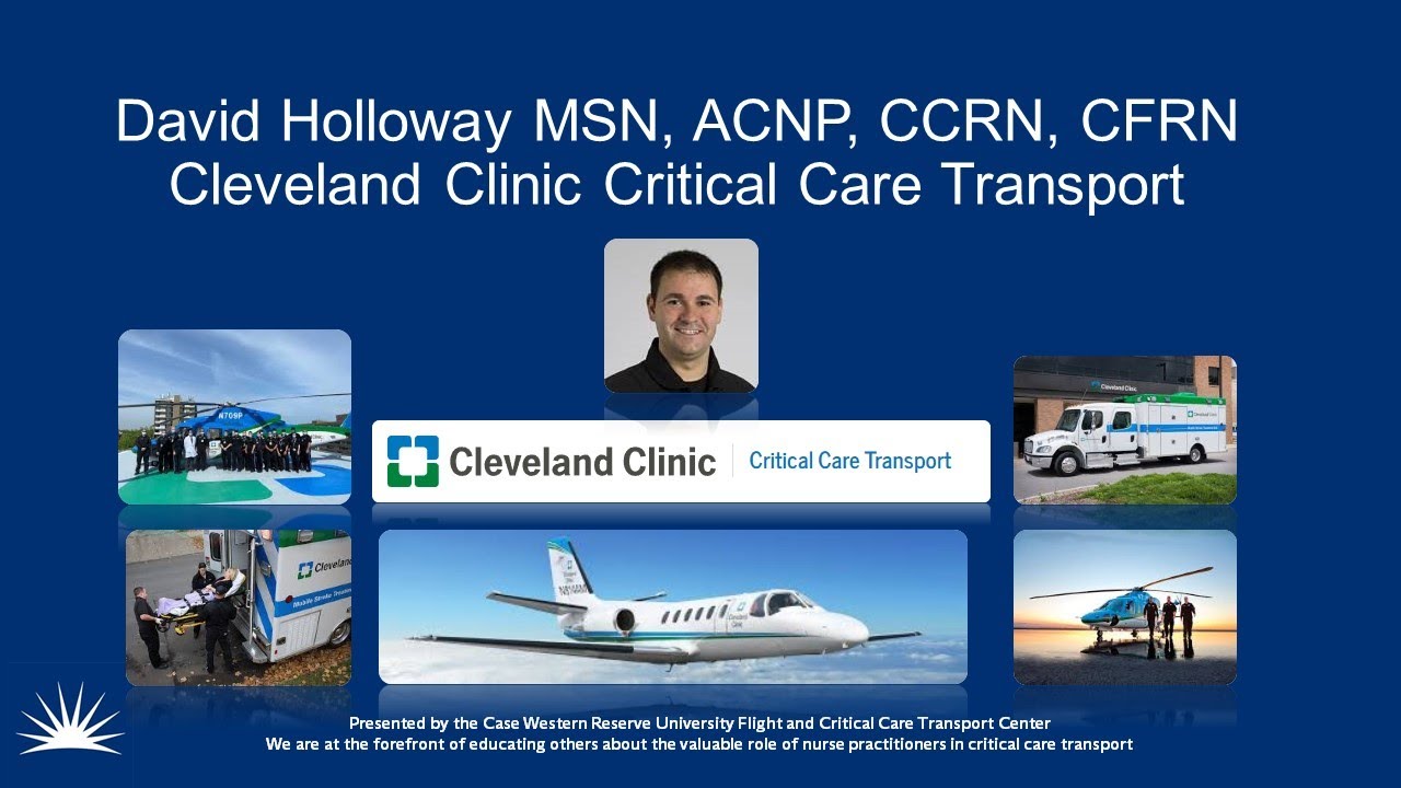 NP Role in Critical Care Transport - David Holloway - Cleveland Clinic ...