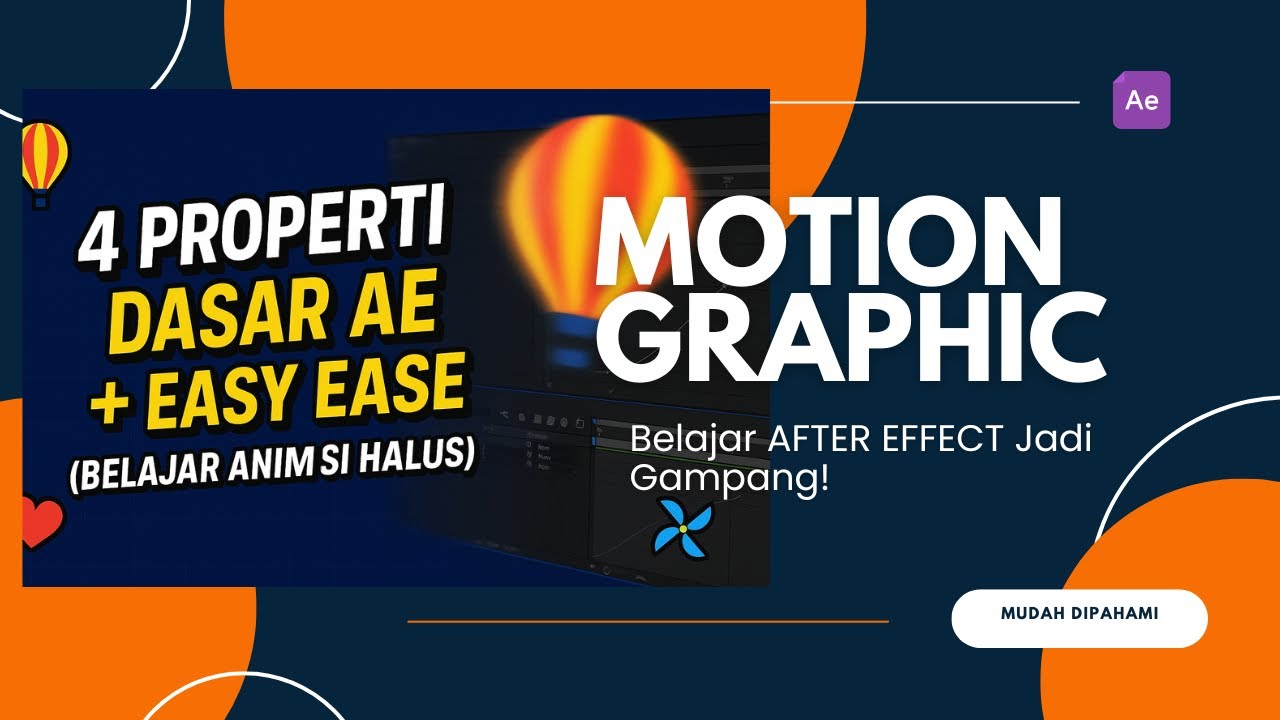 PROPERTI DASAR AE + EASY EASE - YouTube