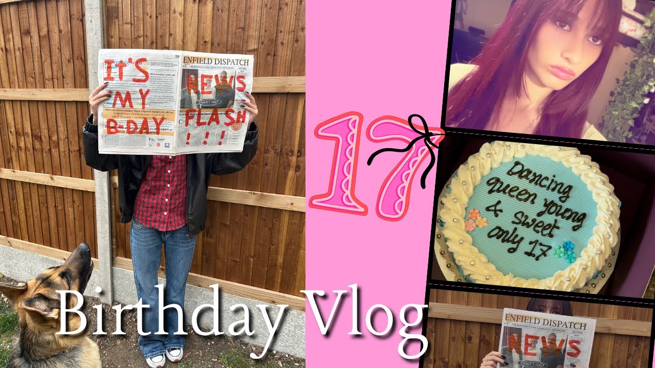 Dancing Queen, Young and Sweet, Only 17 (BIRTHDAY VLOG) - YouTube
