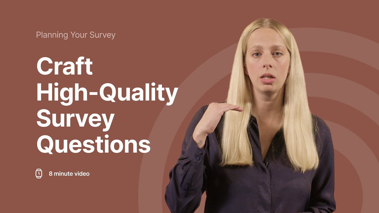 7 Guidelines for Crafting High-Quality Survey Questions - YouTube