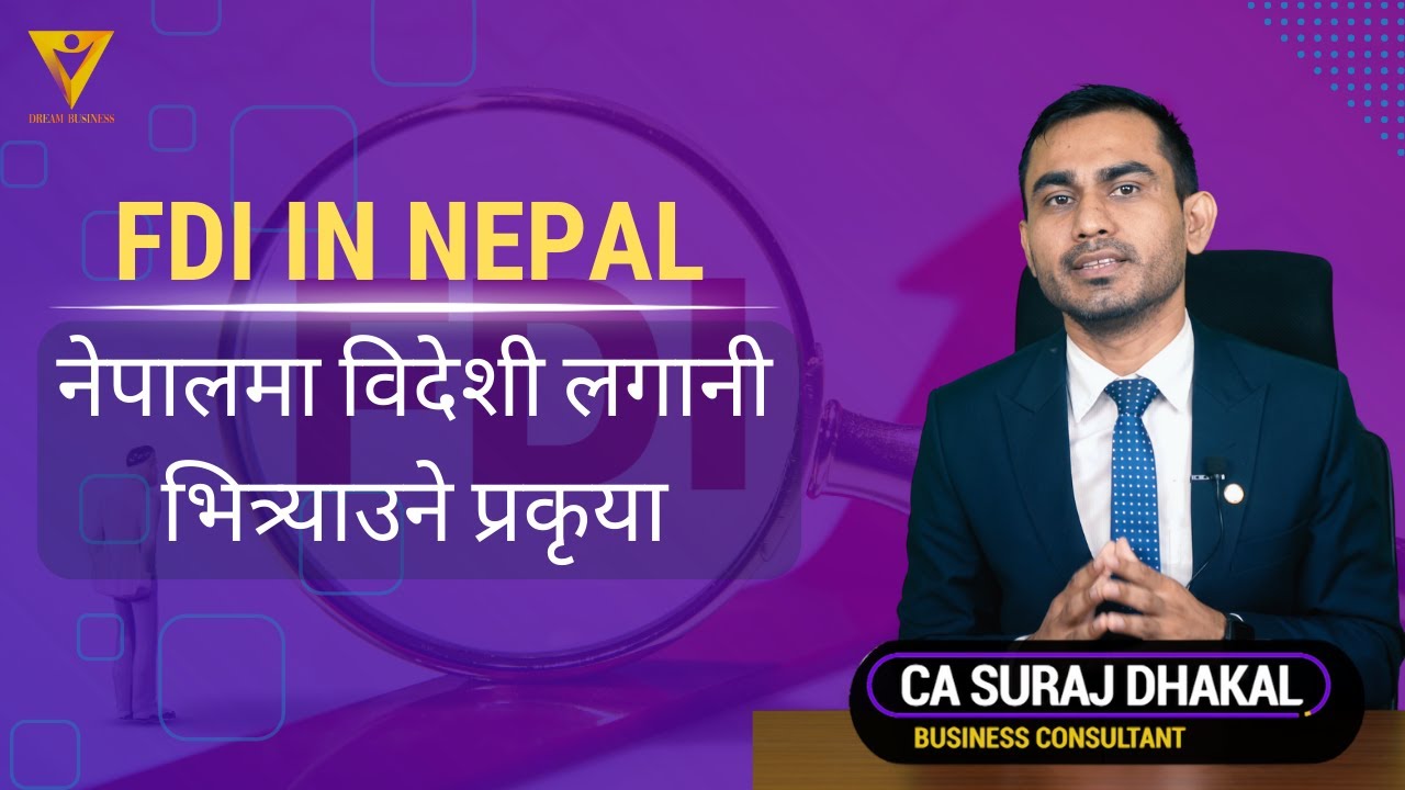 FDI- Foreign Direct Investment in Nepal | Learn Step - by - Step ...