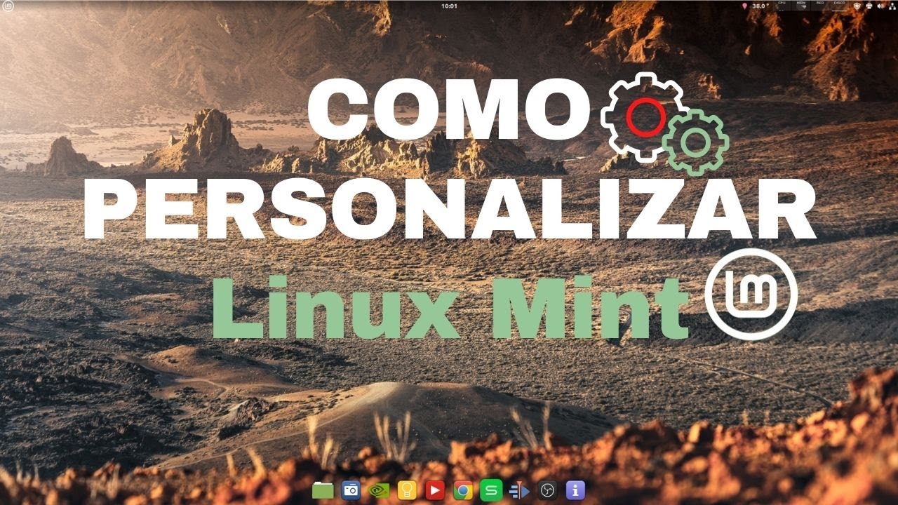 Cómo personalizar Linux Mint | FÁCIL y RÁPIDO - YouTube