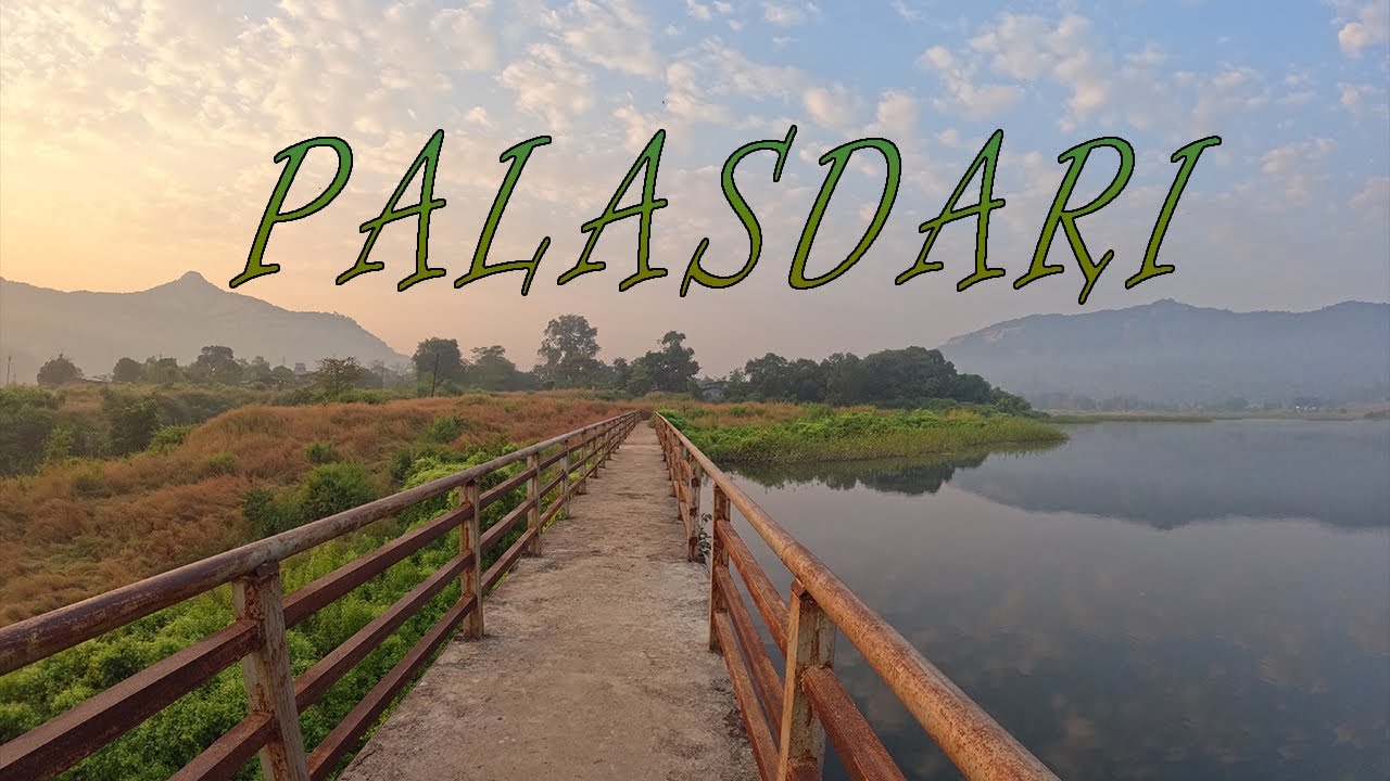 PALASDARI DAM | Started at 4.30 am - YouTube