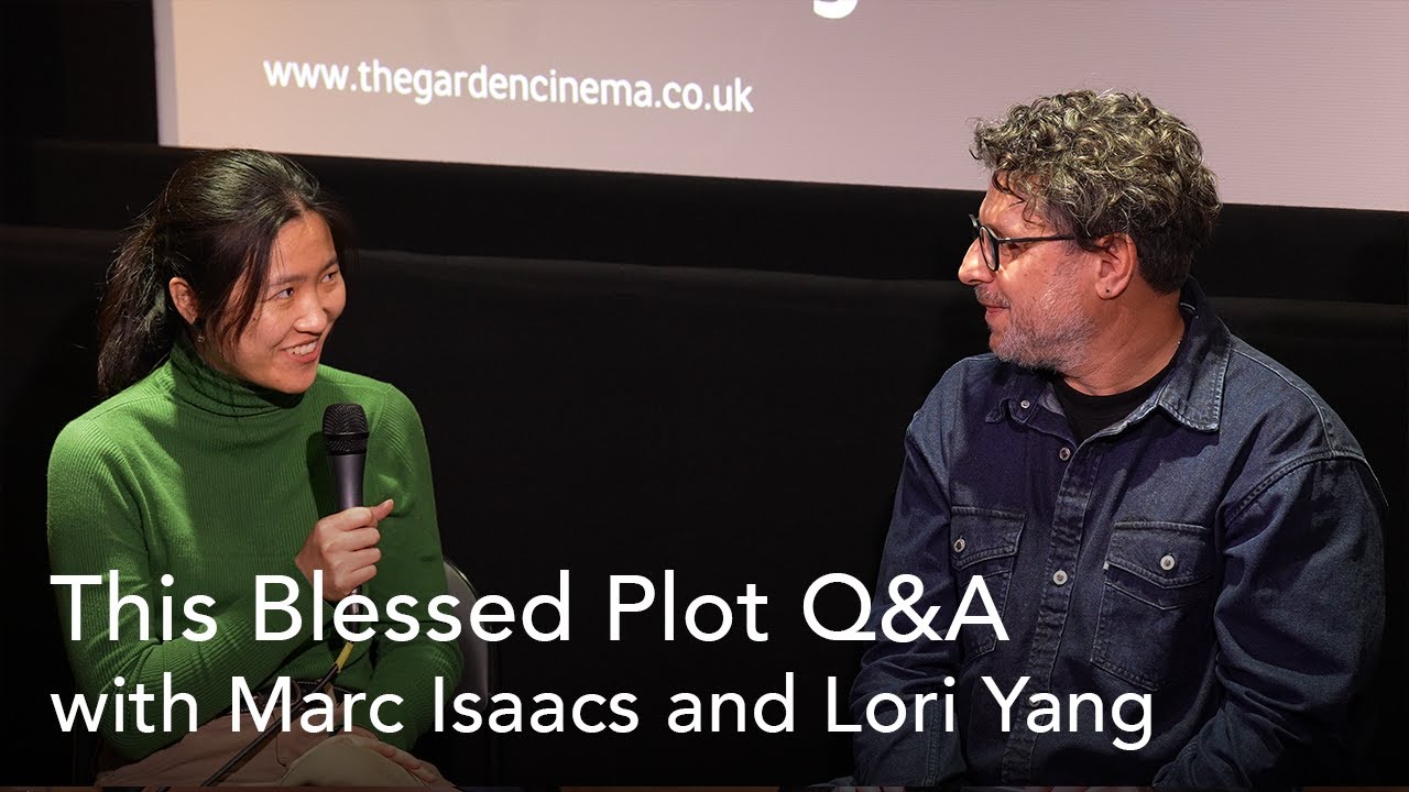This Blessed Plot Q&A with director Marc Isaacs and participant Lori Yang - YouTube