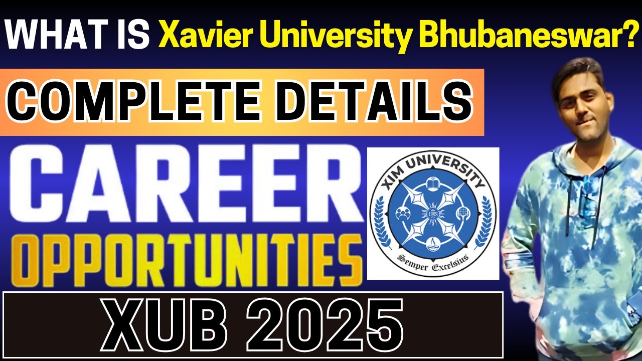 All About XUB University 2025 - XIMB Eligibility & Pattern, Application ...