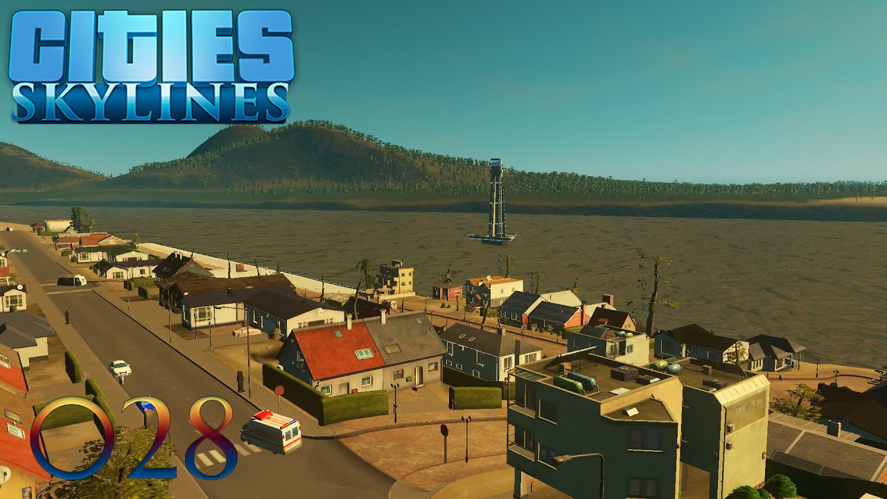 Dylan Beach 🌎 Cities Skylines 🌎 #028 - YouTube