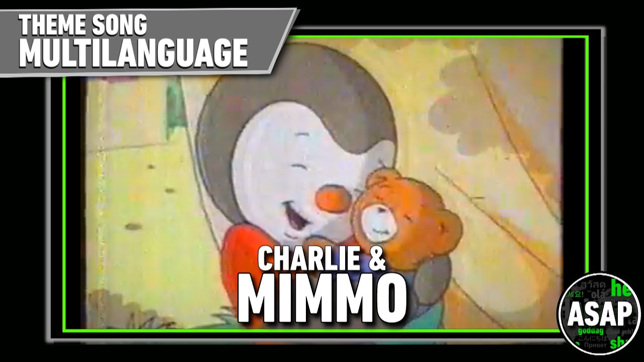 Charley & Mimmo Theme Song | Multilanguage (Requested) - YouTube