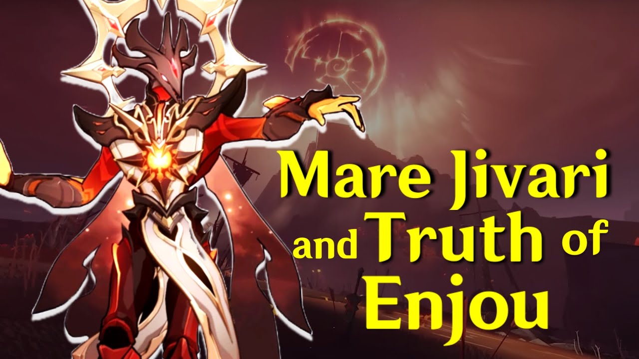 Story of the Mare Jivari +Truth of Enjou | 5.8 Summer Event and World ...