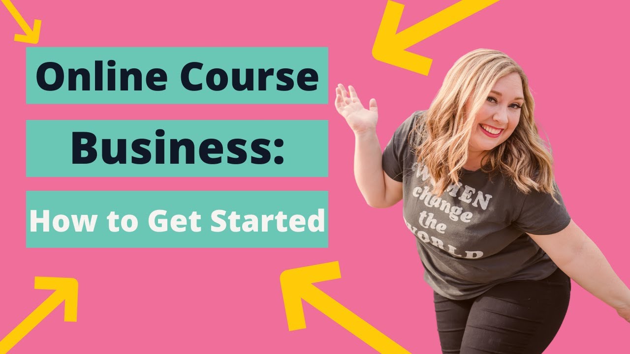 Online Course Business How to Get Started Step by Step - YouTube