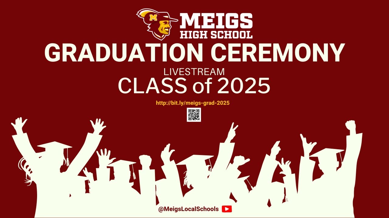 Meigs Local School District Graduation Ceremony 2025 - YouTube
