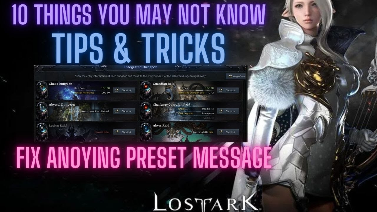 Lost Ark 10 Tips and Tricks you may not know! ~HOW TO FIX PRESET ...