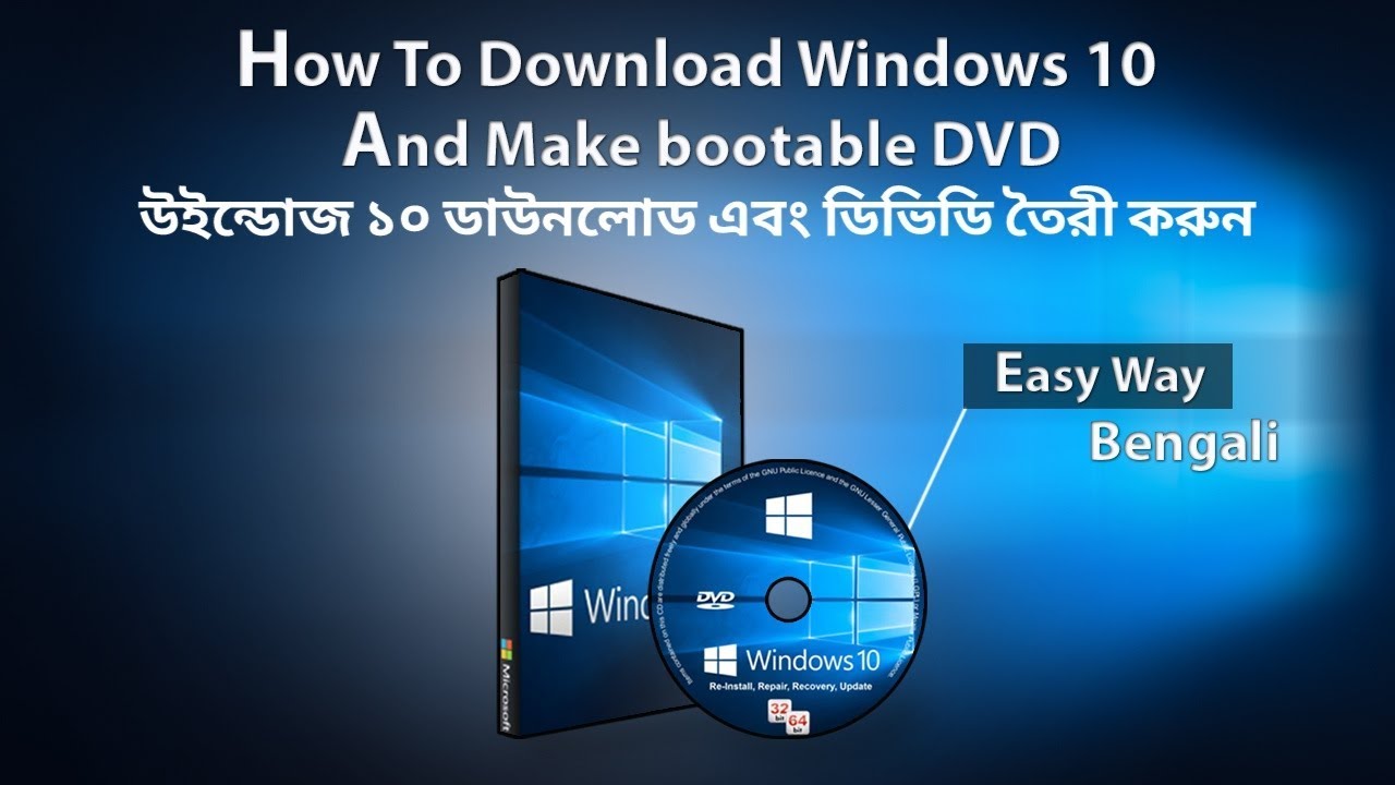 How To Download Windows 10 And Make Bootable DVD Very Easily.Fix ...