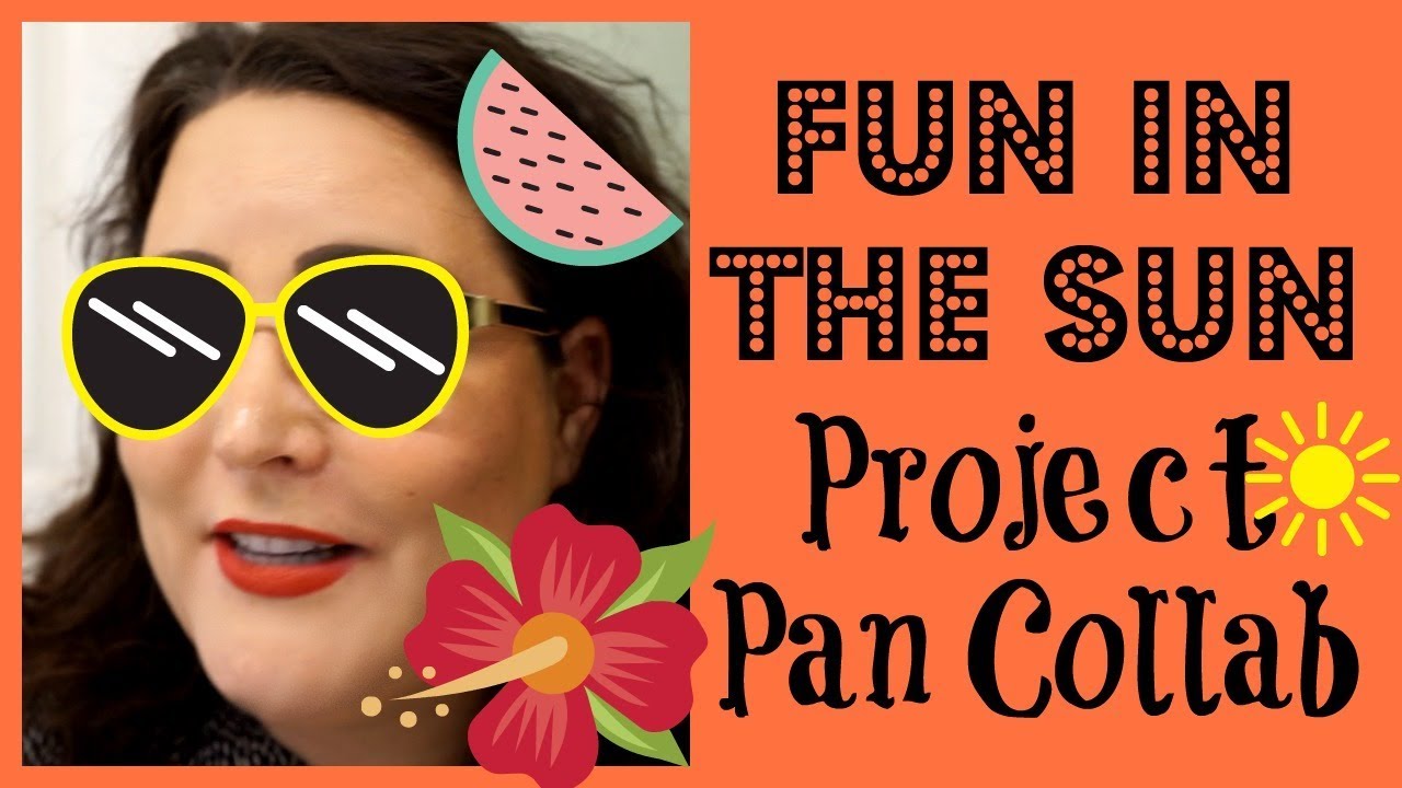 Fun in the Sun Project Pan | Intro | Project Pan Collab | Created by ...